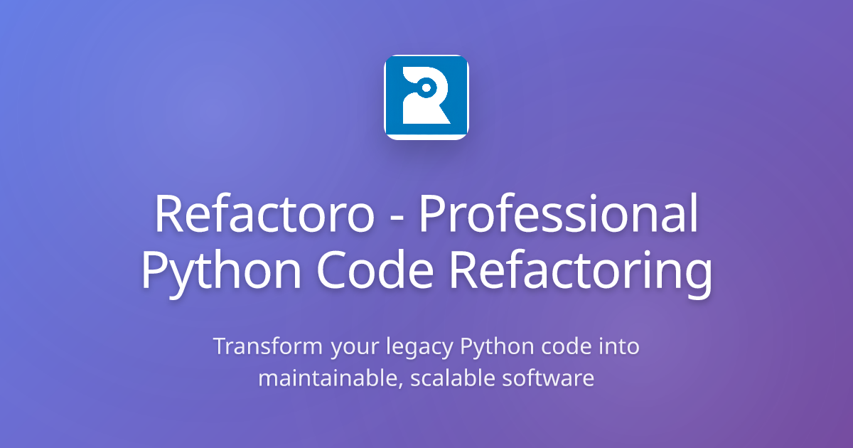 Refactoro - Professional Python Code Refactoring Services